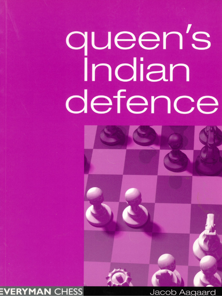 Aagaard - Queen's Indian Defence (2002) | PDF | Chess Openings ...