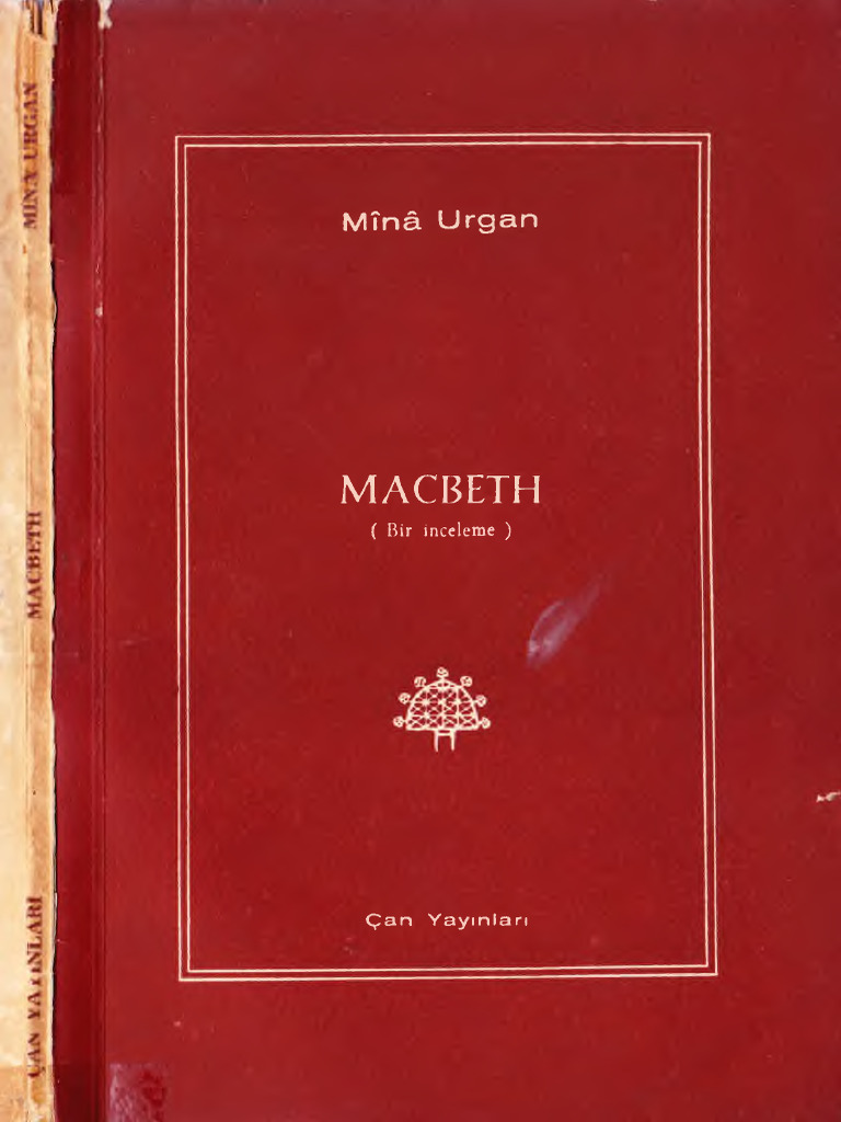 Mina Urgan - Macbeth Üzerine Bir İnceleme - Çan | PDF