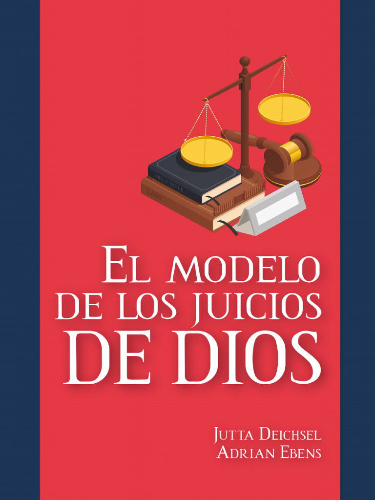 El Modelo de Los Juicios de Dios 202302 | PDF | Pecado | Cristo (título)