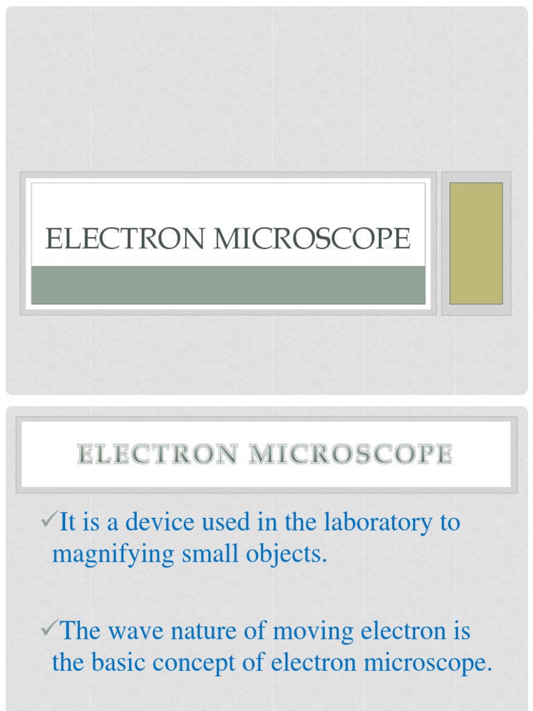 Electron Microscope | PDF | Transmission Electron Microscopy | Microscope