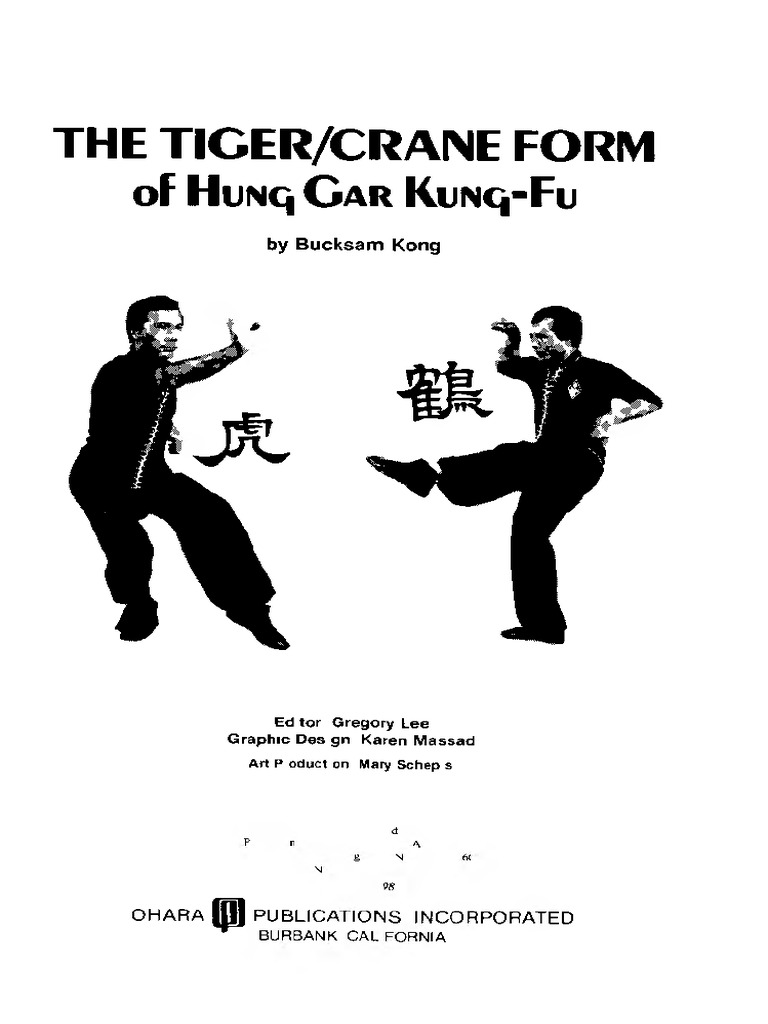 The Tiger-Crane Form of Hung Gar Kung-Fu | PDF | Limbs (Anatomy) | Hand