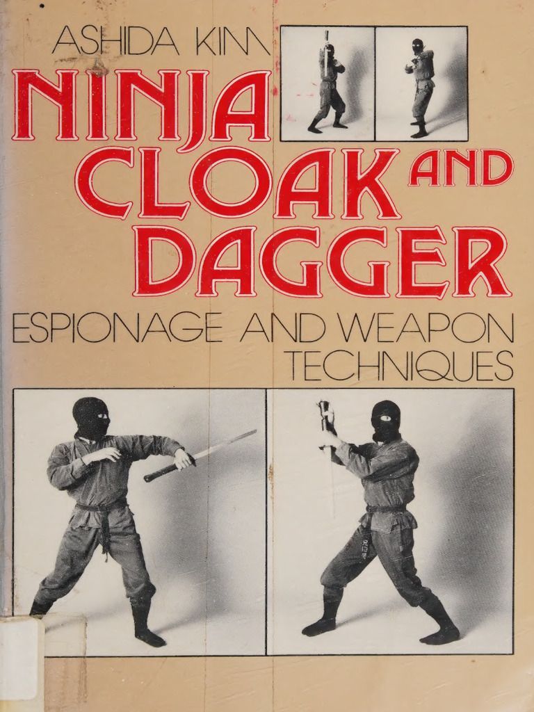 Ashida Kim - Ninja Cloak and Dagger - Espionage and Weapon Techniques ...