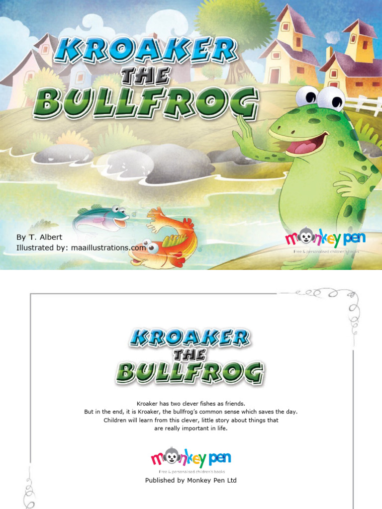 015 KROAKER THE BULLFROG Free Childrens Book by Monkey Pen | PDF