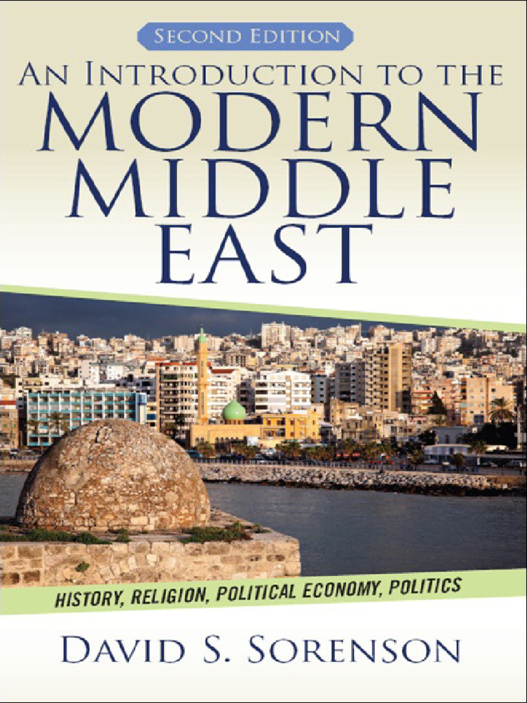 An Introduction To The Modern Middle East - History, Religion ...