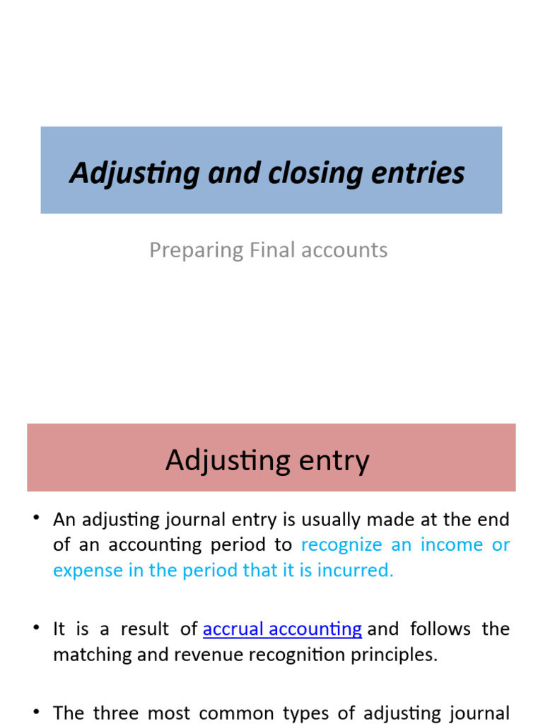 Adjusting and Closing Entries | PDF | Debits And Credits | Expense