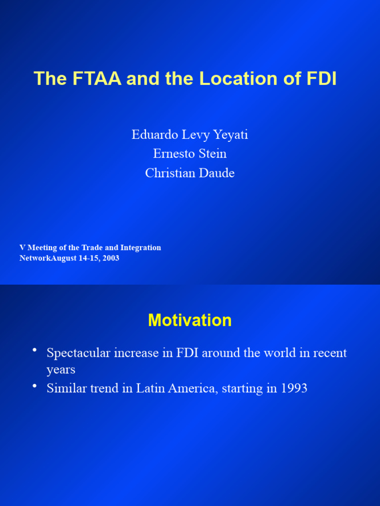 The Free Trade Area of The Americas (FTAA) and The Location of Foreign ...