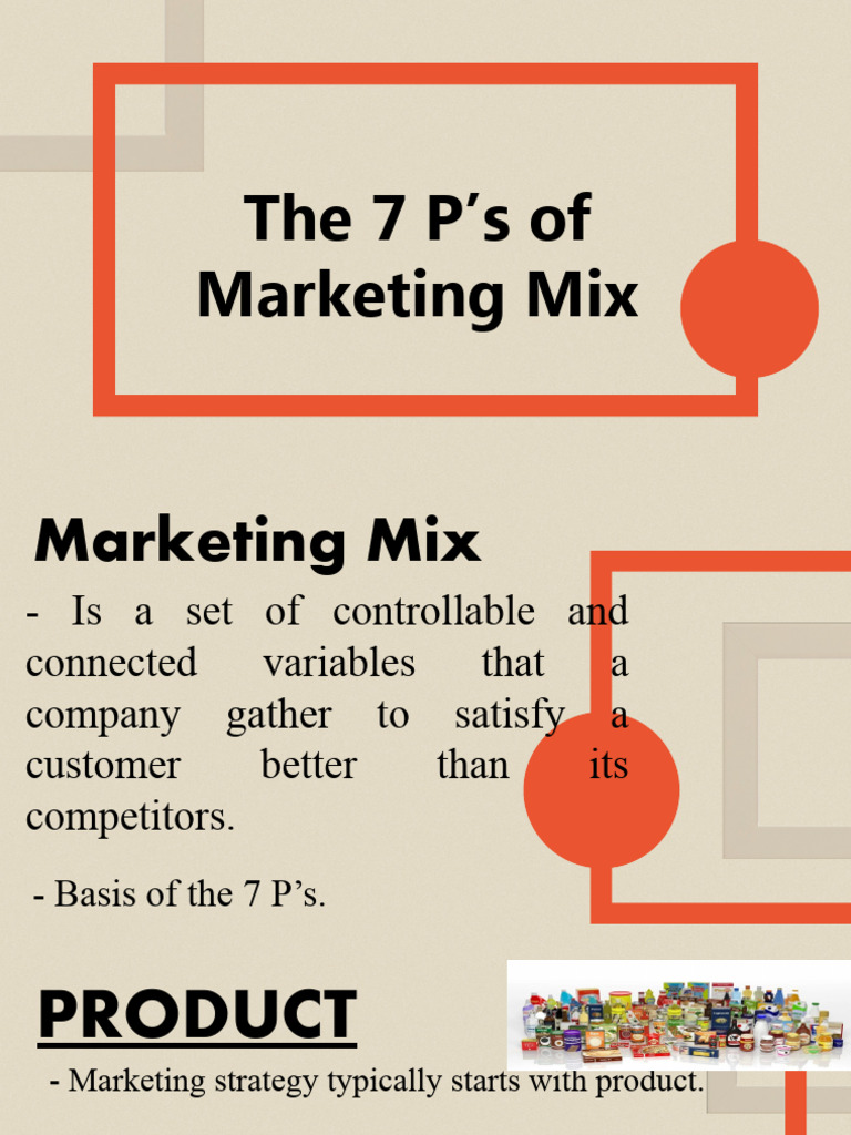 Understanding the 7 P's of Marketing Mix | PDF