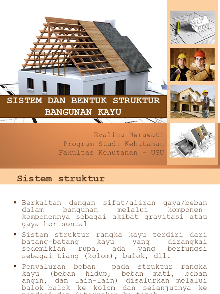 10 Sistem Dan Bentuk Struktur Bangunan Kayu | PDF
