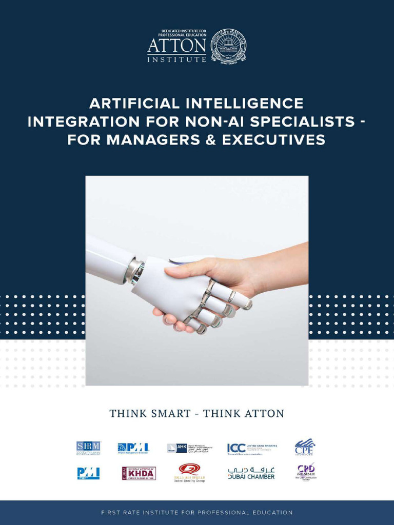 Artificial Intelligence Integration For Non-AI Specialists - For Managers & Executives | PDF