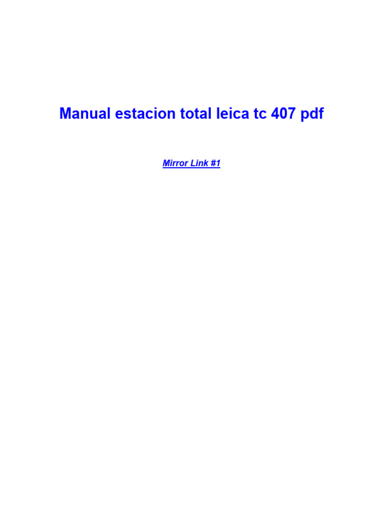 Manual Estacion Total Leica TC 407 PDF | PDF
