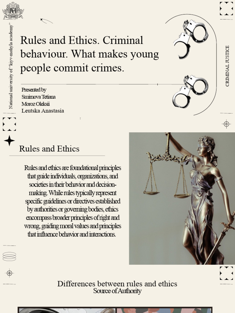 Rules and Ethics. Criminal Behaviour. What Makes Young People Commit ...