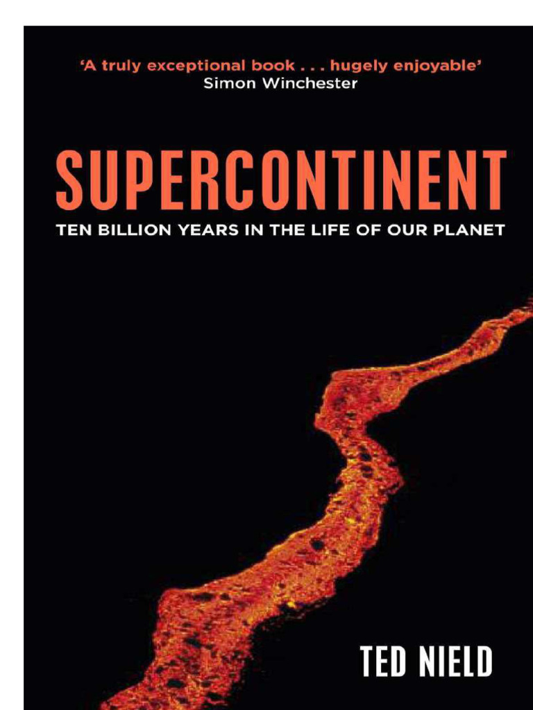Supercontinent - Ten Billion Years in The Life of Our Planet - Ted ...