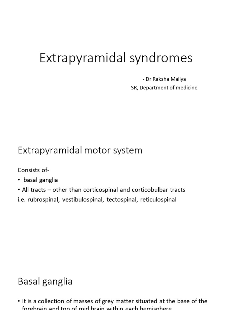 Extrapyramidal Syndrome | Download Free PDF | Basal Ganglia | Striatum