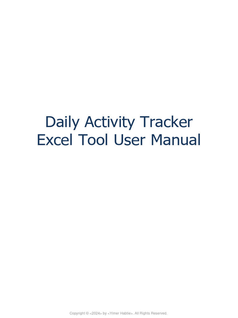 Daily Activity Tracker Excel Tool User Manual | PDF | Microsoft Excel ...