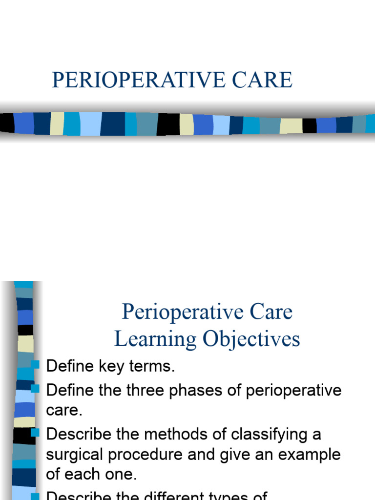 Perioperative Nursing Care | PDF | Anesthesia | Surgery