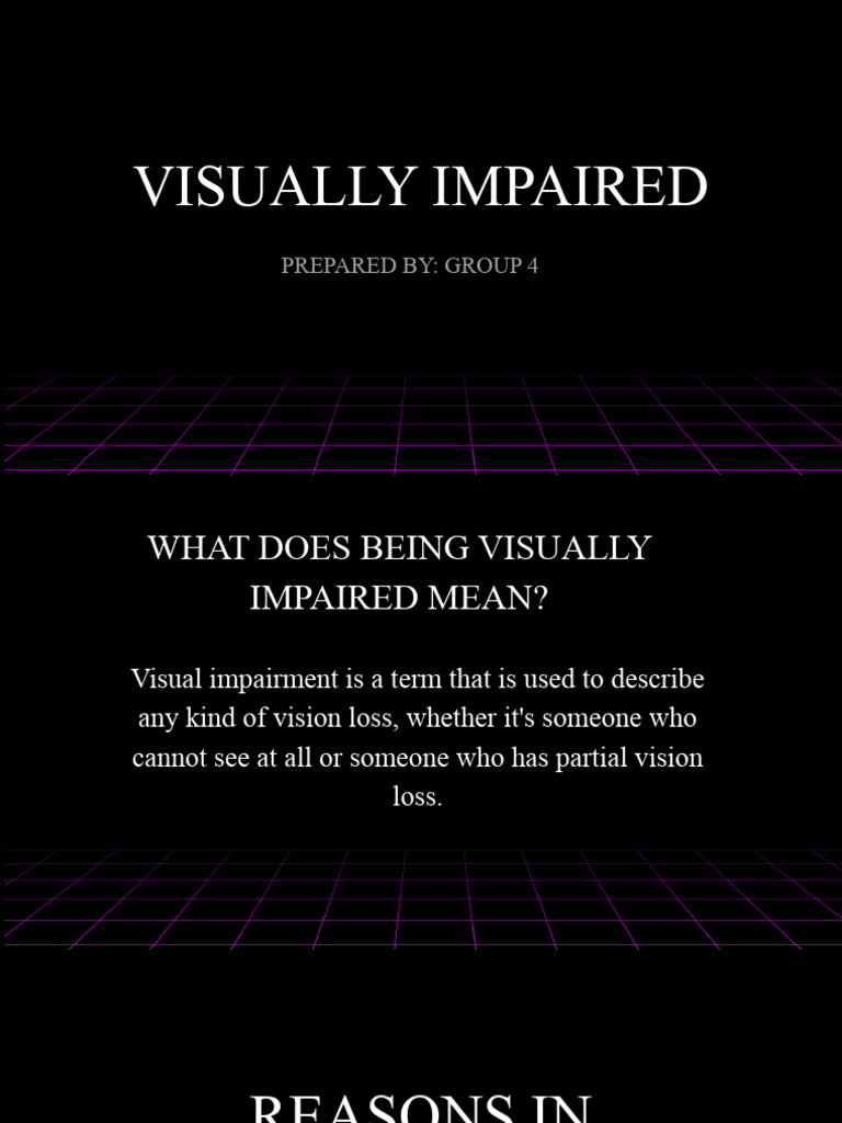 Visually Impaired | PDF | Visual Impairment