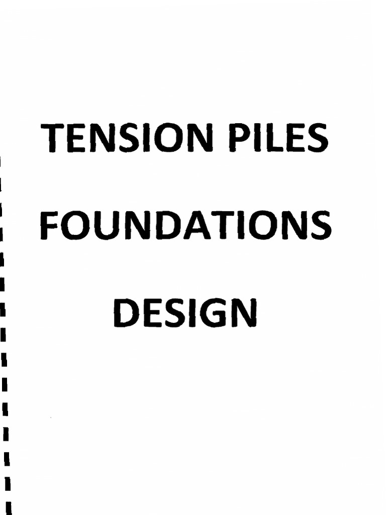 Tension Piles Foundations Design | PDF