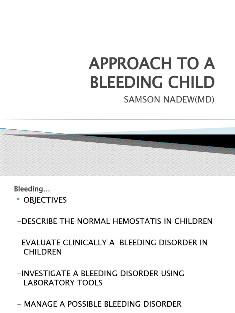 App'ch To The BLEEDING CHILD | PDF | Coagulation | Hemostasis