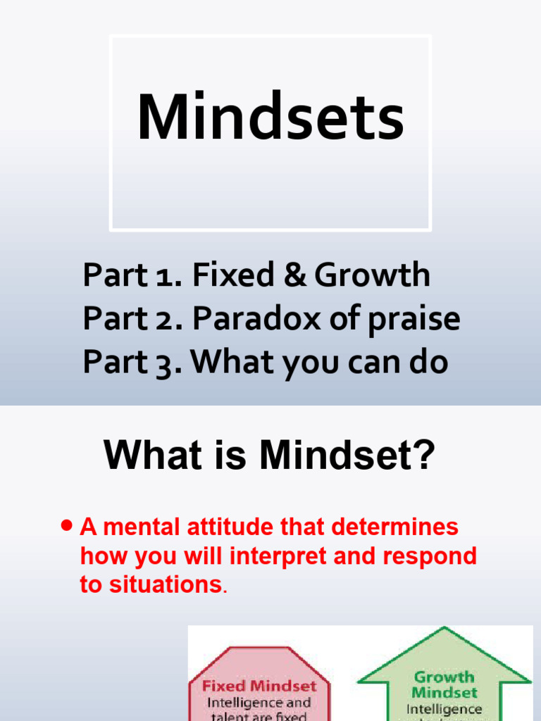 Mindset Presentation Jan 2013 | PDF | Mindset | Cognitive Science