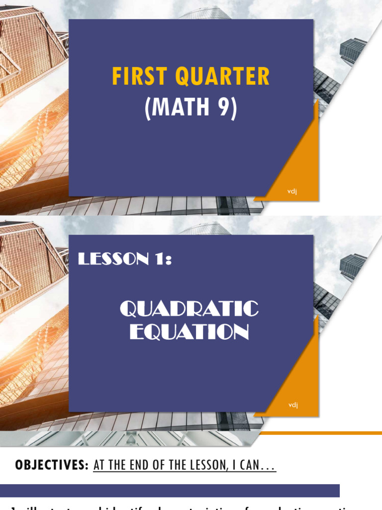 Lesson 1 Quadratic Equation SY 2022 - 2023 | PDF | Quadratic Equation | Equations
