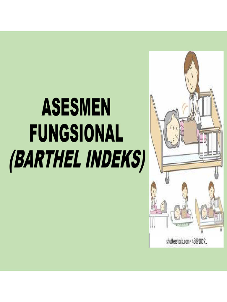 Asesmen Fungsional (Barthel Indeks) | PDF