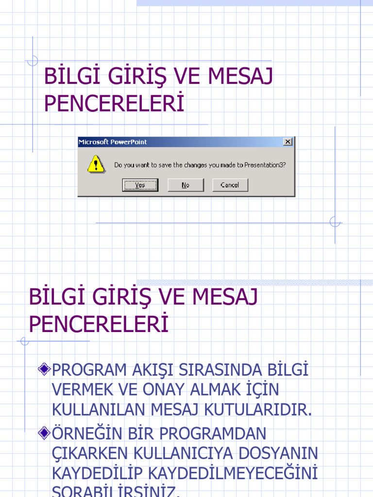 Bi̇lgi̇ Gi̇ri̇ş Ve Mesaj Pencereleri̇ | PDF