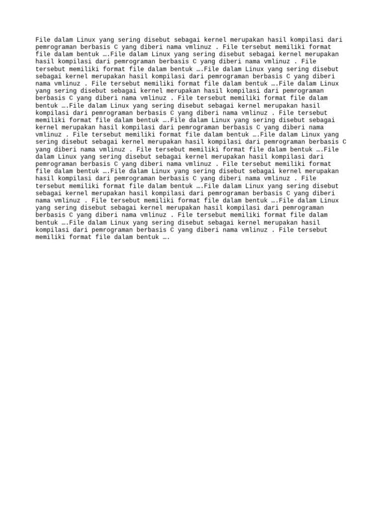 File Dalam Linux Yang Sering Disebut Sebagai Kernel Merupakan Hasil ...