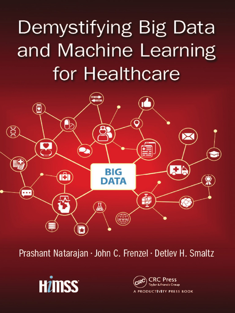 Demystifying Big Data and Machine Learning For Healthcare (PDFDrive ...
