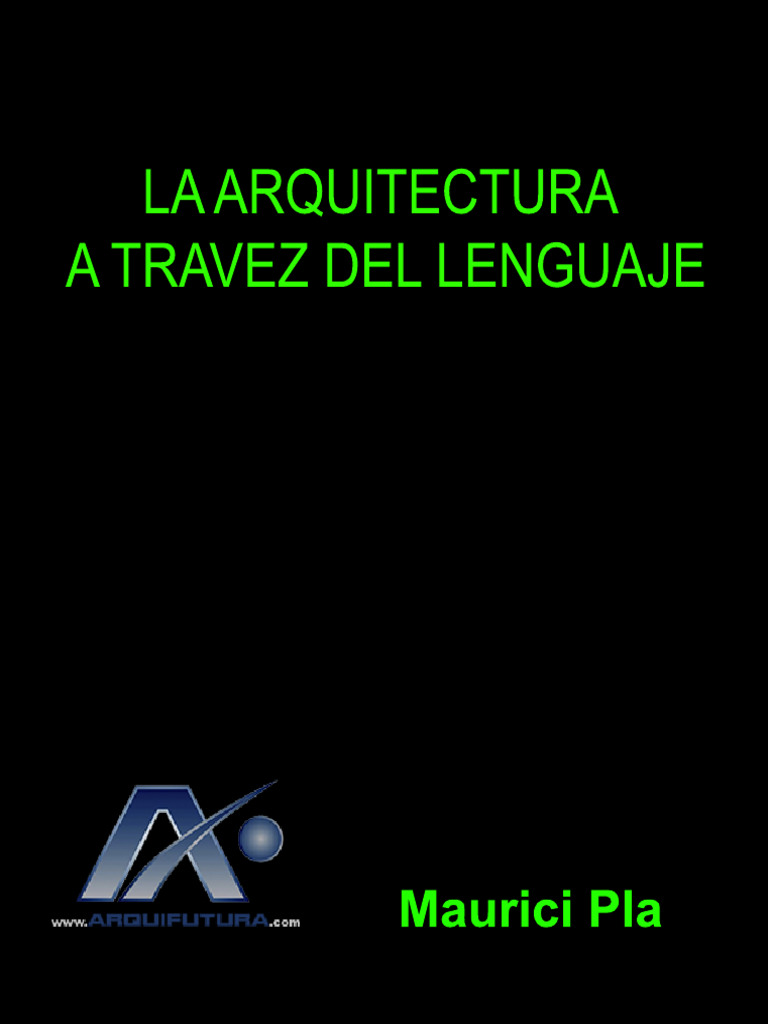 Arquitectura y Lenguaje de Maurici Pla | PDF | Publicación | Belleza