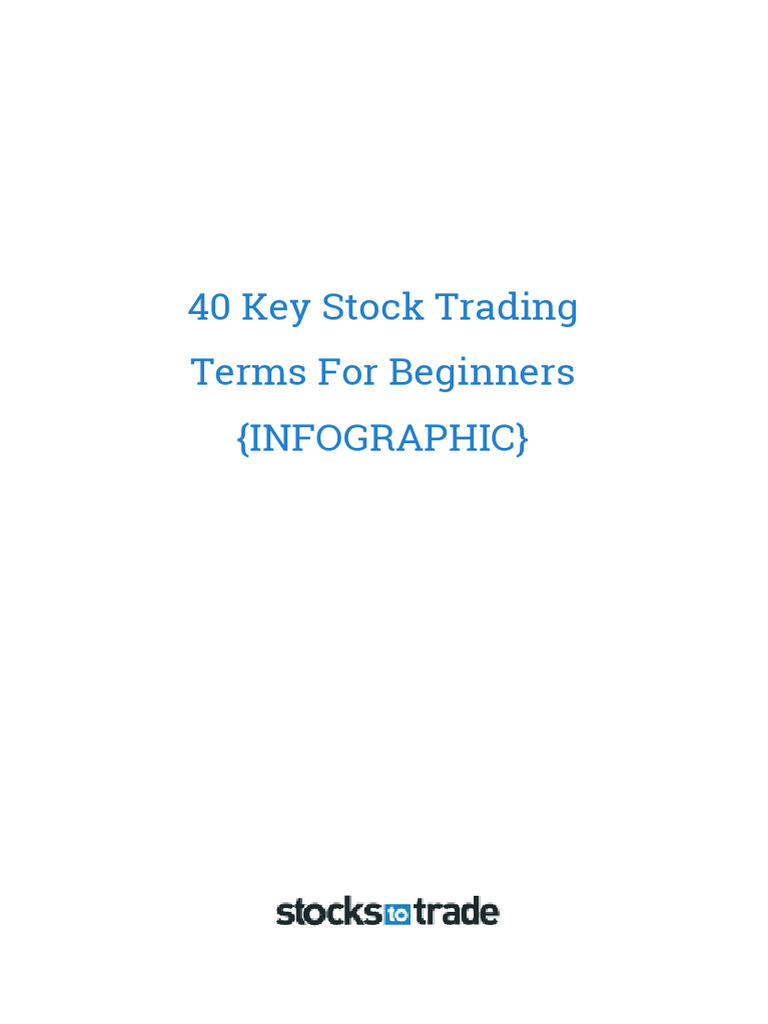 40 Key Stock Trading Terms For Beginners INFOGRAPHIC | PDF | Stocks ...