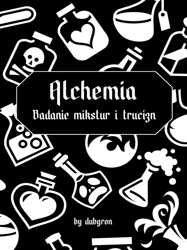 Alchemia - Badanie Mikstur I Trucizn | PDF