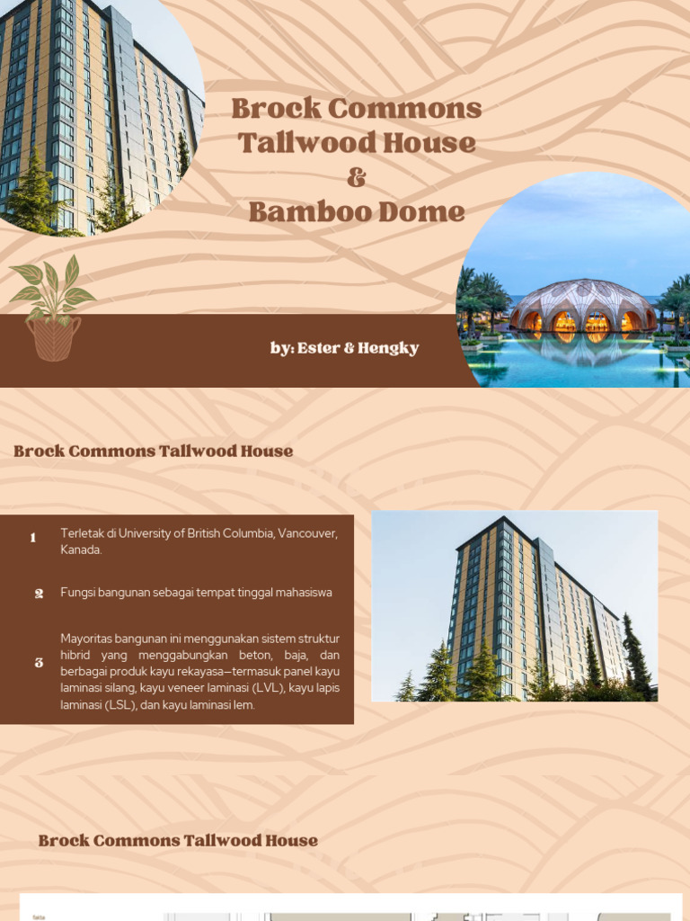 Tallwood Buildings & Bamboo Dome | PDF