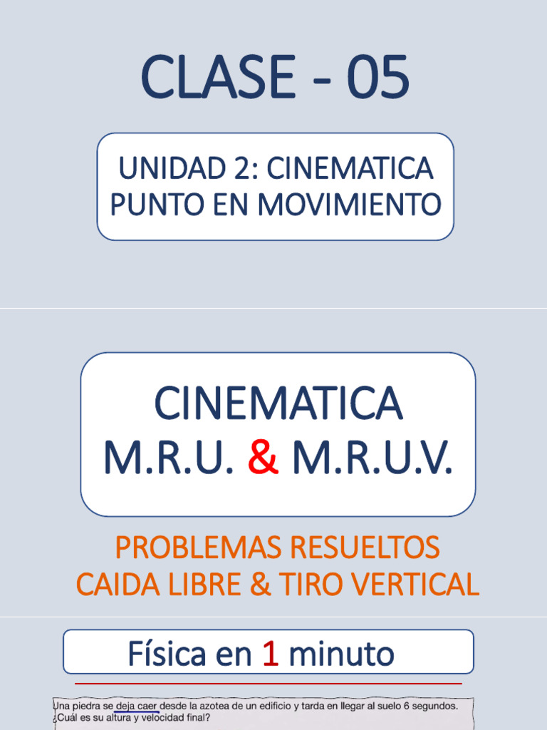 Cinemática: MRU, MRUV y Problemas Resueltos | PDF