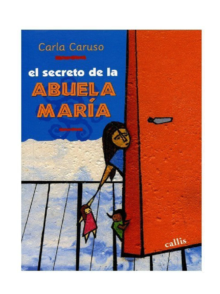Cuento El Secreto de La Abuela Maria | PDF