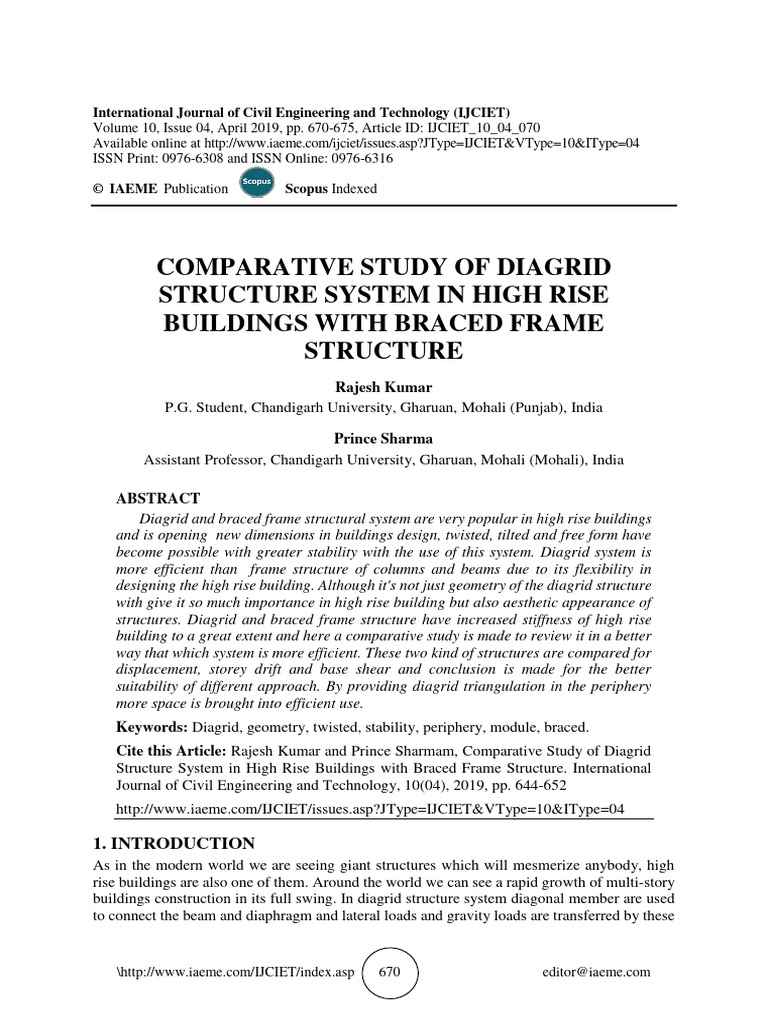Comparative Study of Diagrid Structure System in High Rise Buildings With Braced Frame Structure ...