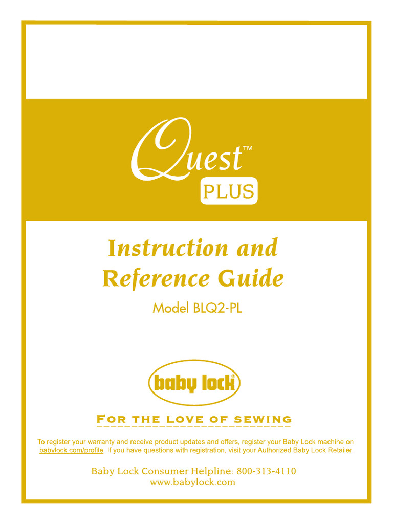 Baby Lock Quest Plus BLQ2-PL Sewing Machine Instruction Manual | PDF ...