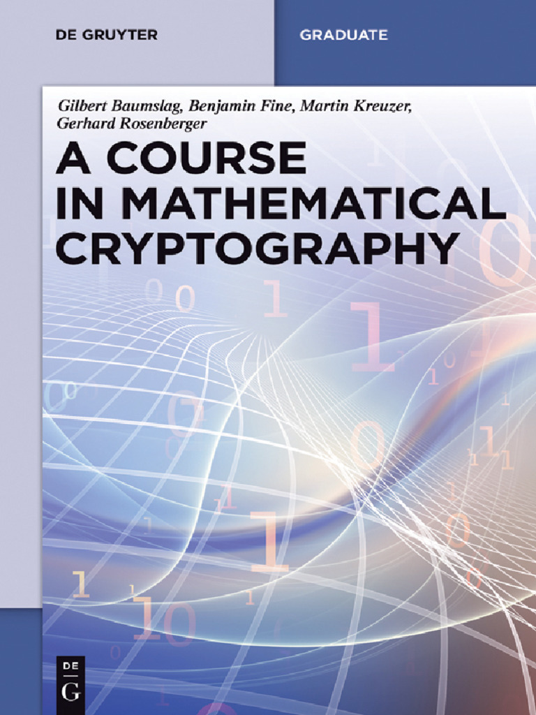 Baumslag G. A Course in Mathematical Cryptography 2015 | PDF | Cryptography | Cryptanalysis