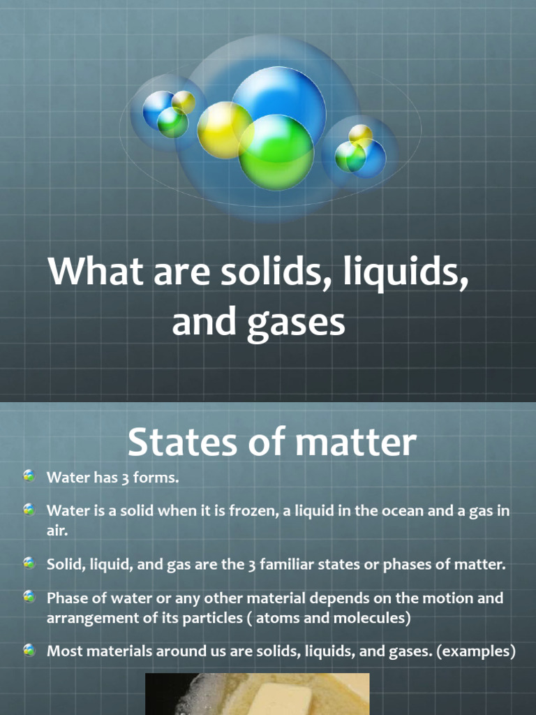 Understanding States of Matter: Solids, Liquids, Gases | PDF