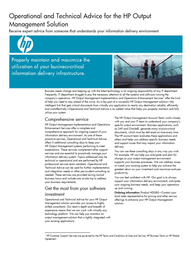 Operational and Technical Advice For The HP Output Management Solution ...
