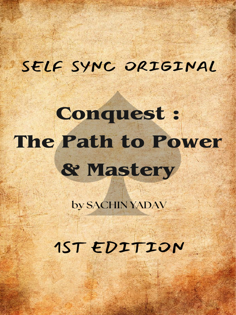 Conquest The Path To Power Mastery by Sachin Yadav Vz3v1h | Download ...