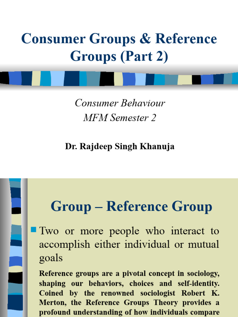 Consumer Groups & Reference Groups (Part 2) | PDF | Identity (Social ...