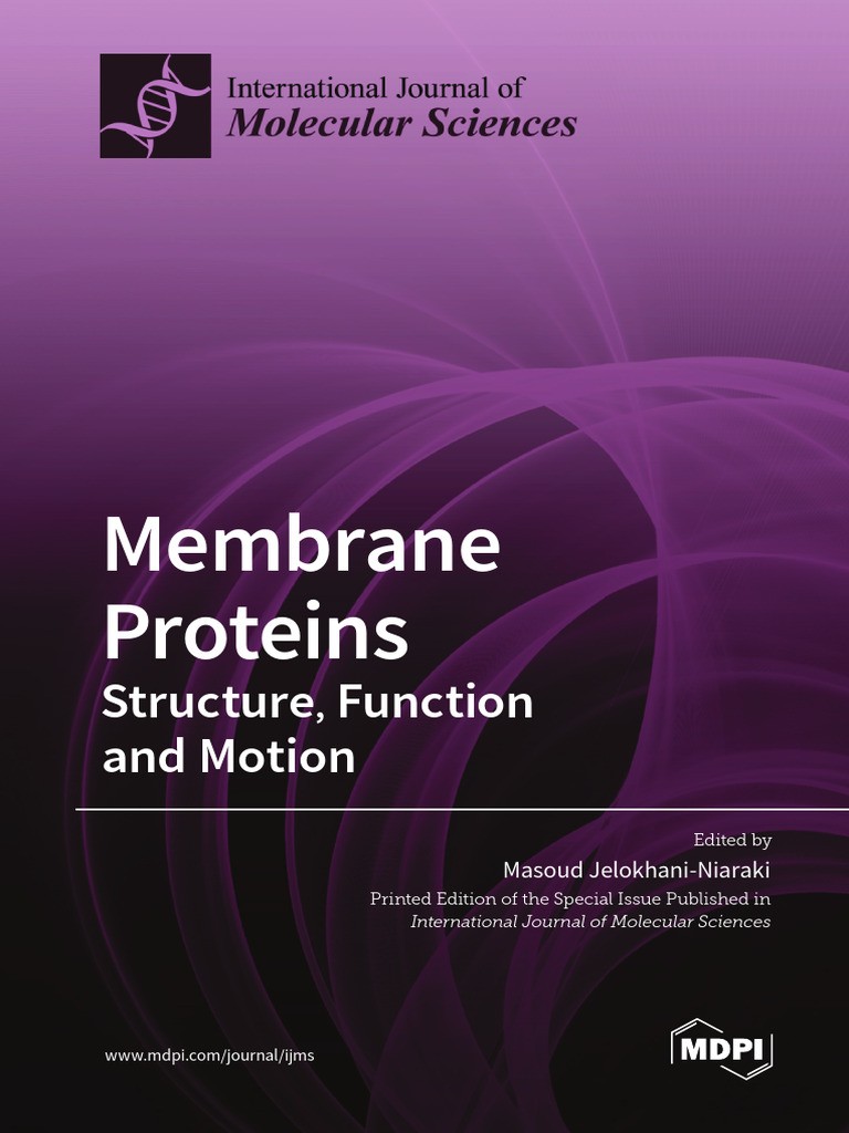 Membrane Proteins Structure Function and Motion | PDF | Cell Membrane | Proteins