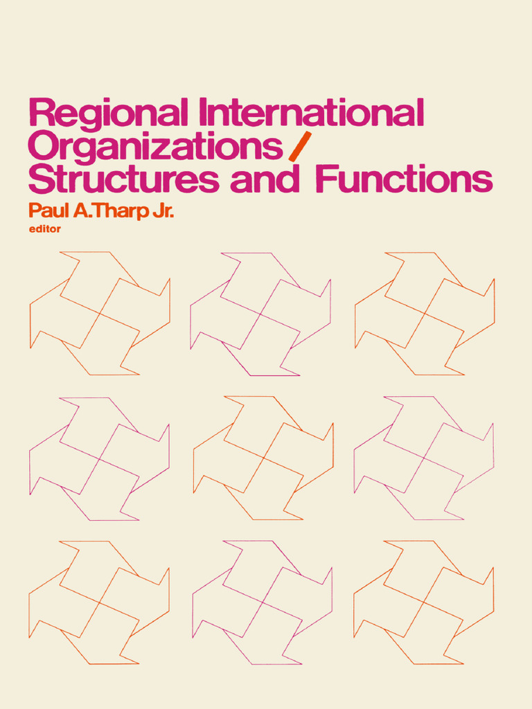 Paul A. Tharp Jr. (Eds.) - Regional International Organizations ...