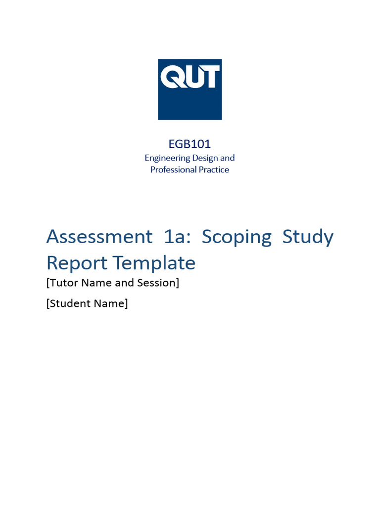 EGB101 - S1 - 2024 - Assessment 1a - Scoping Study Template | PDF