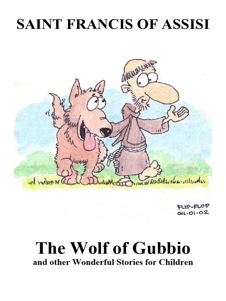ST Francis of Assisi The Wolf of Gubbio - Amp - Other Wonderful Stories ...