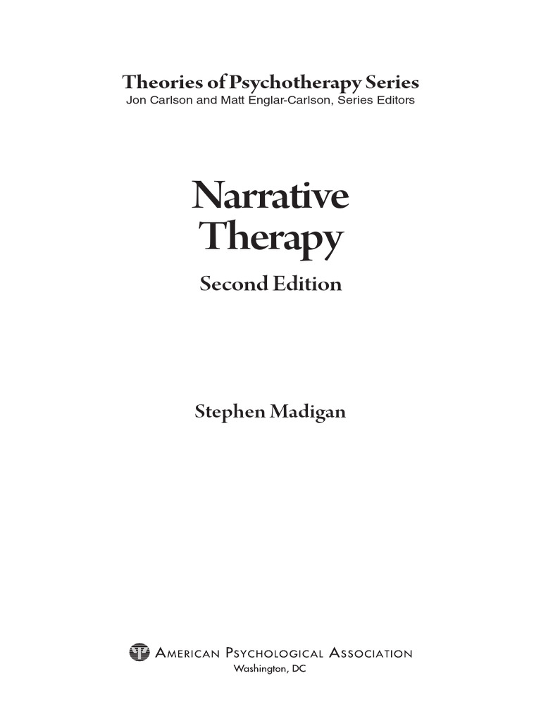Narrative Therapy (Stephen Madigan) (Z-Library) | PDF | Psychotherapy | Theory