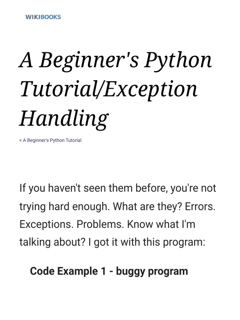 A Beginner's Python Tutorial - Exception Handling - Wikibooks, Open Books For An Open World ...