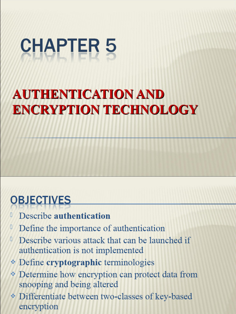 Chapter 5 Authentication and Encryption Technology | PDF | Cryptography | Encryption