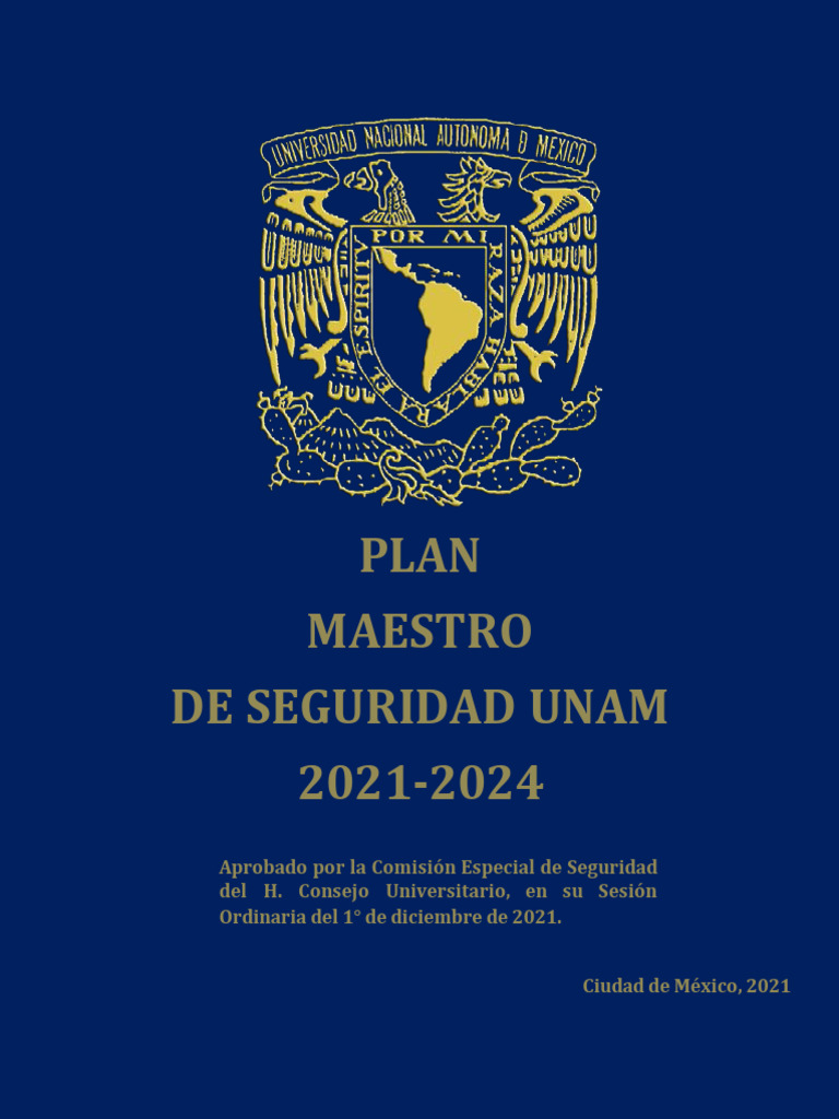 Plan de Seguridad UNAM 2021-2024 | PDF | Valores | Defensa Civil