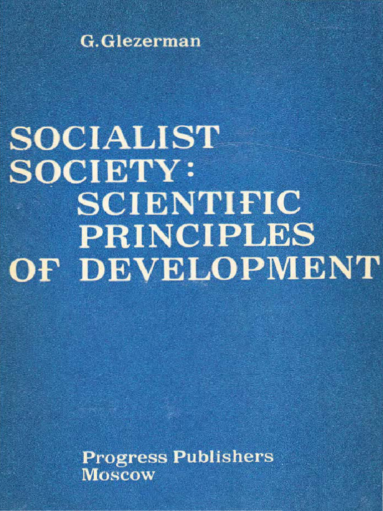 G. Glezerman - Socialist Society - Scientific Principles of Development-Progress Publishers ...